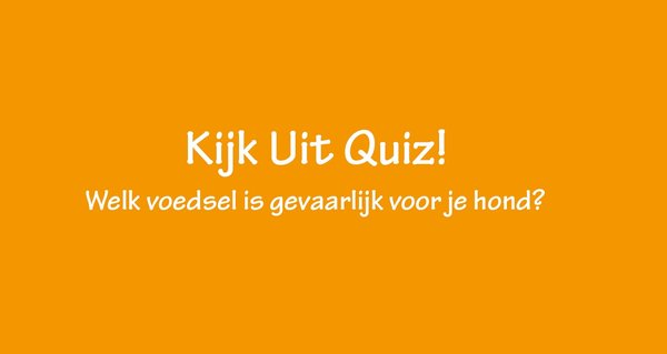 Antwoorden kijk uit quiz!